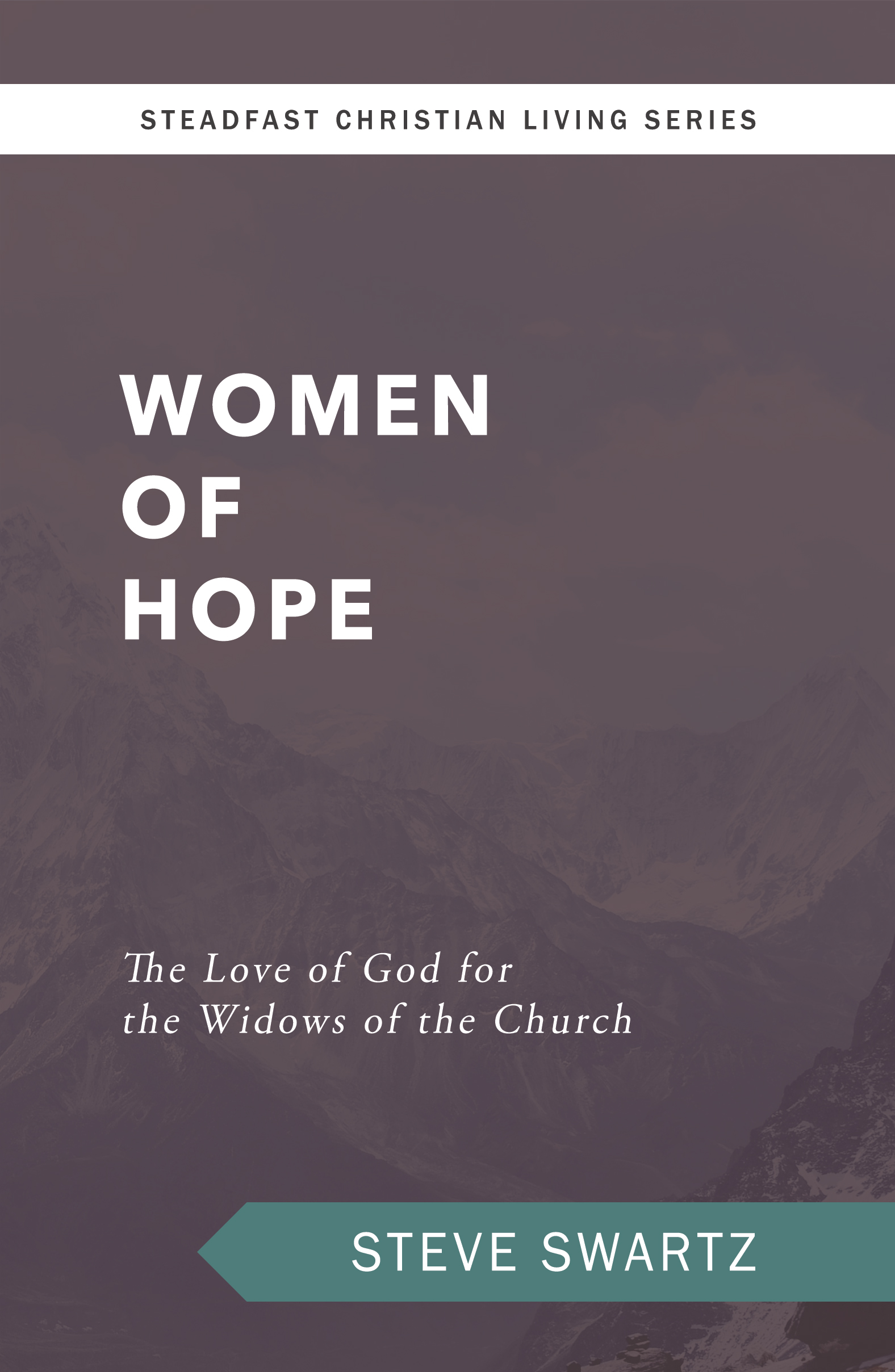 Women of Hope | Steadfast in the Faith