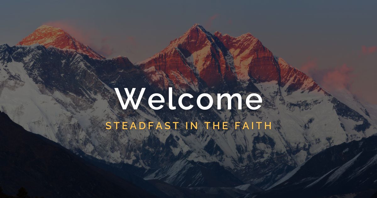 Bible Backgrounds | Steadfast in the Faith